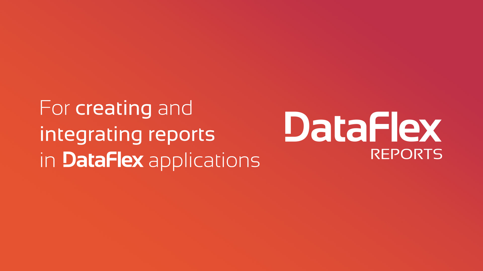 Download DataFlex Reports - Developer Edition | DataFlex Downloads Center